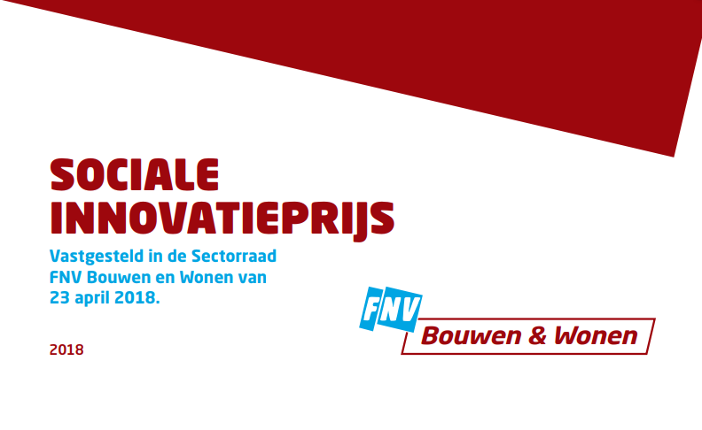 Uitreiking Sociale Innovatieprijs FNV Bouwen & Wonen op 14 december ...
