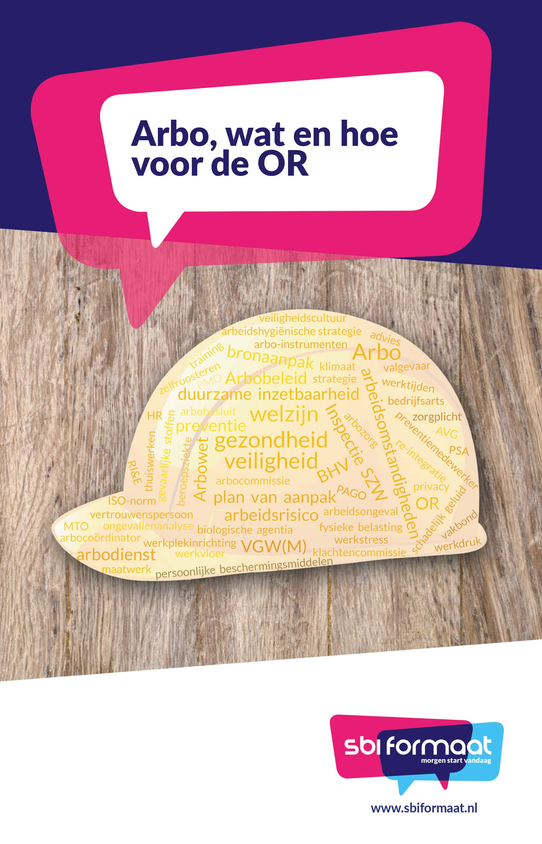 Arbotraining Aan de slag met arbo - SBI Formaat - voor OR en VGW